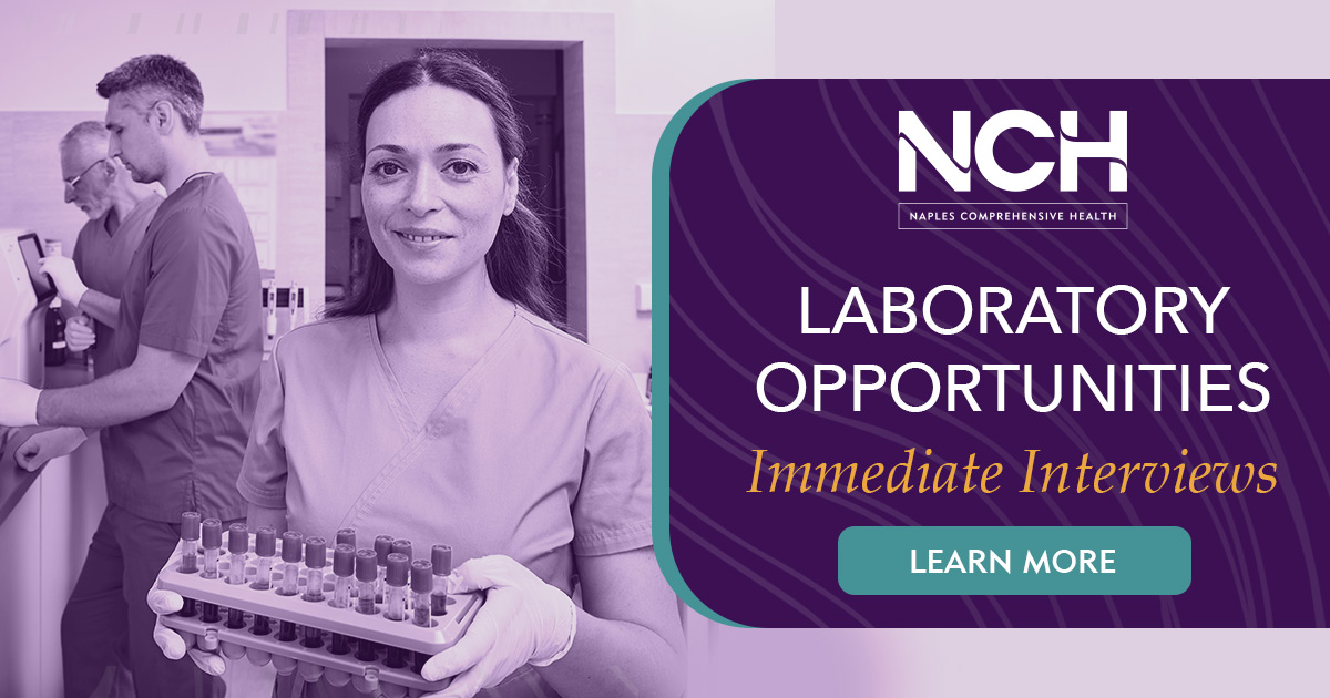 Laboratory Jobs | NCH | Naples, FL