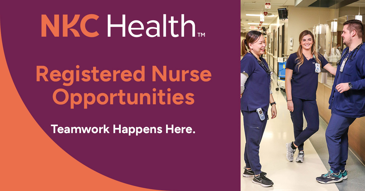 Nursing Jobs | NKC Health | Kansas City, MO