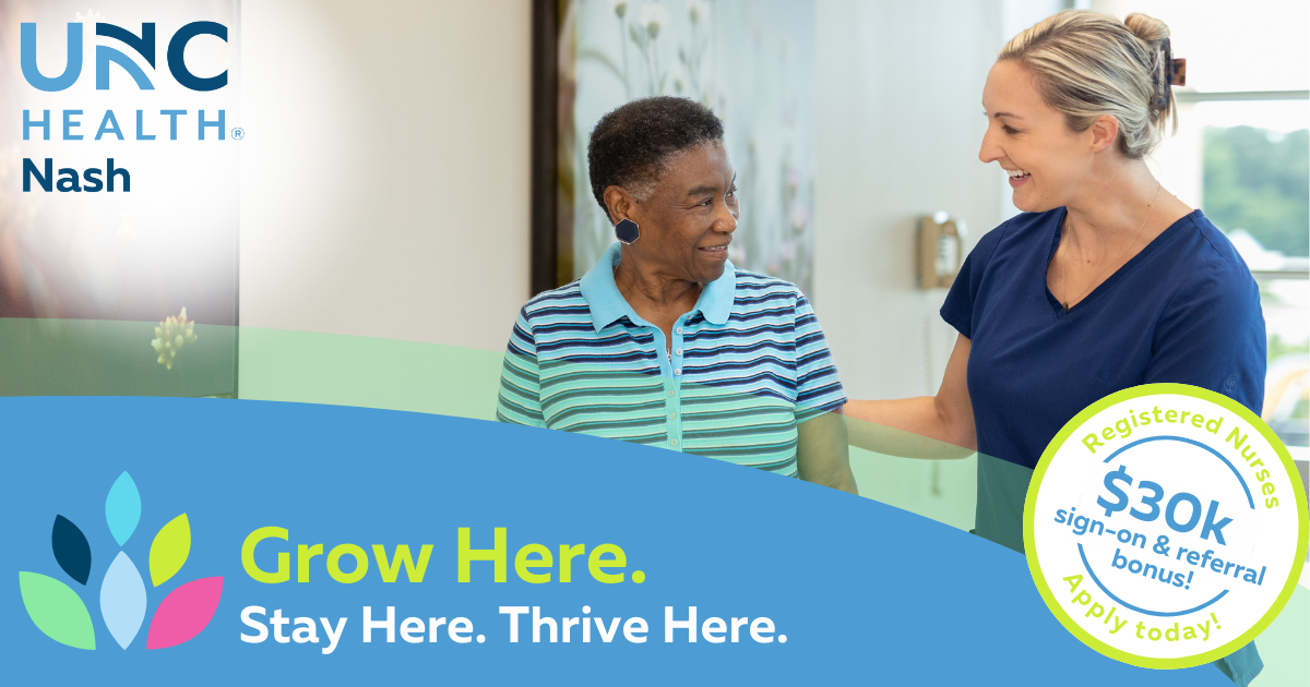 Nursing Jobs | UNC Health Nash | Rocky Mount, NC