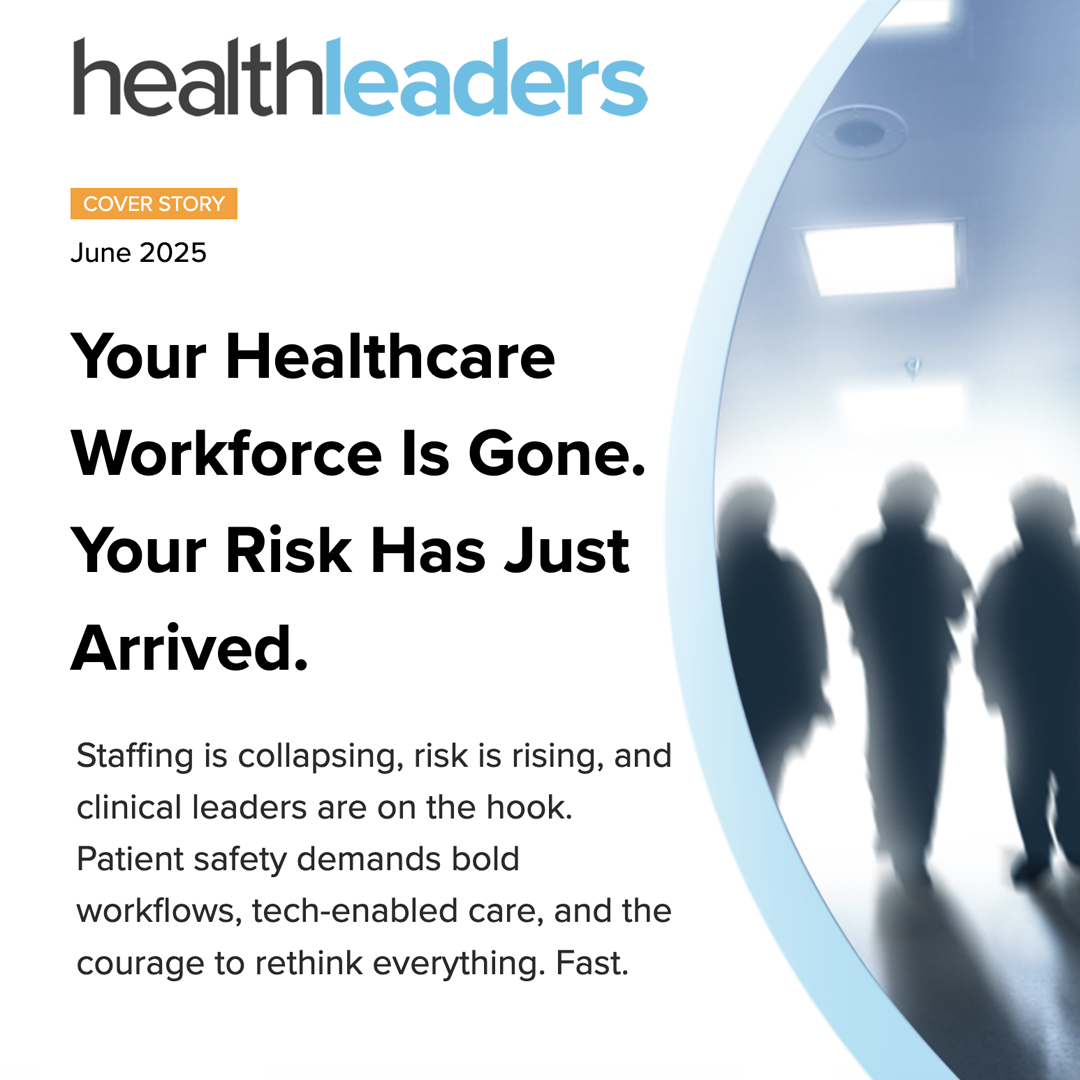 Your Healthcare Workforce Is Gone. Your Risk Has Just Arrived.