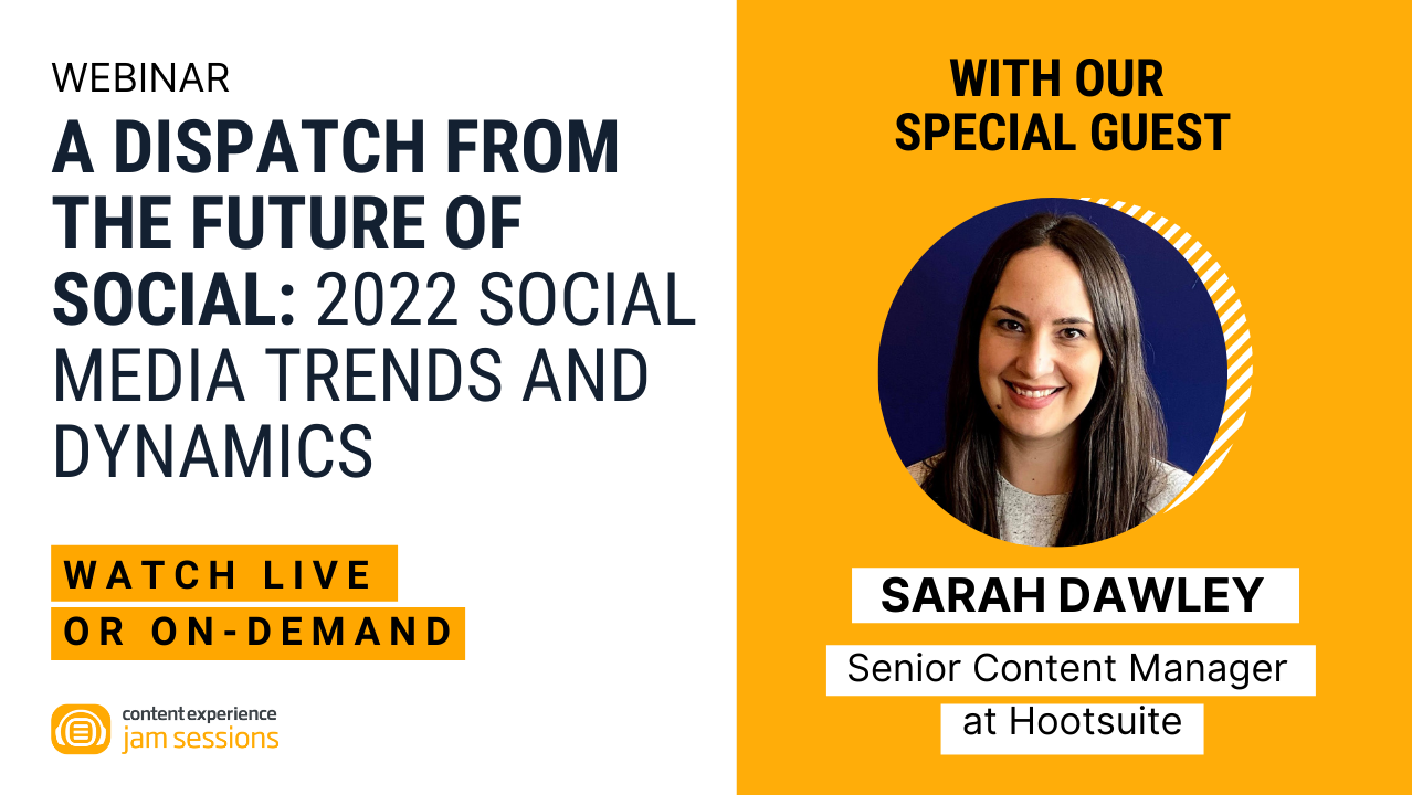 [WEBINAR] A Dispatch From The Future of Social - 2022 Social Media ...